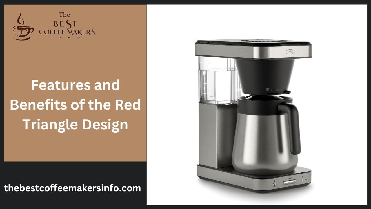 Why is the OXO Coffee Maker Red Triangle Best? - The Best Coffee Makers ...