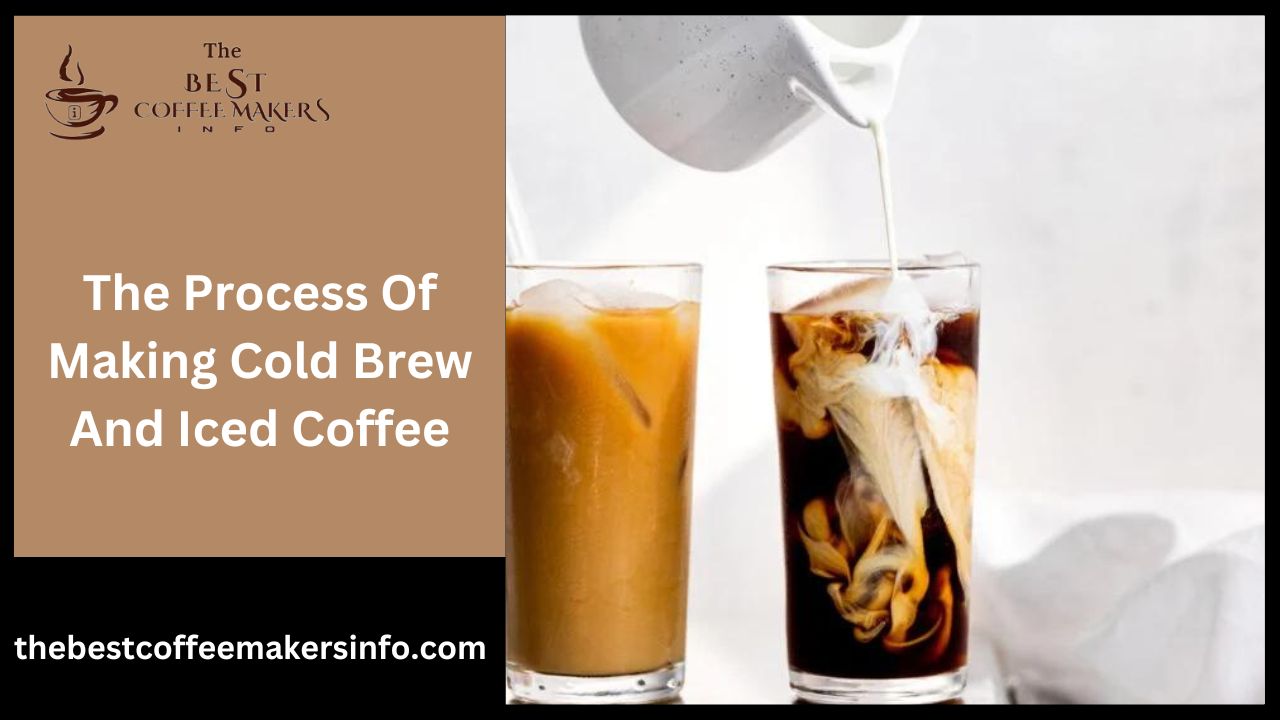 Difference Between Cold Brew And Iced Coffee - Best Coffee Maker Info