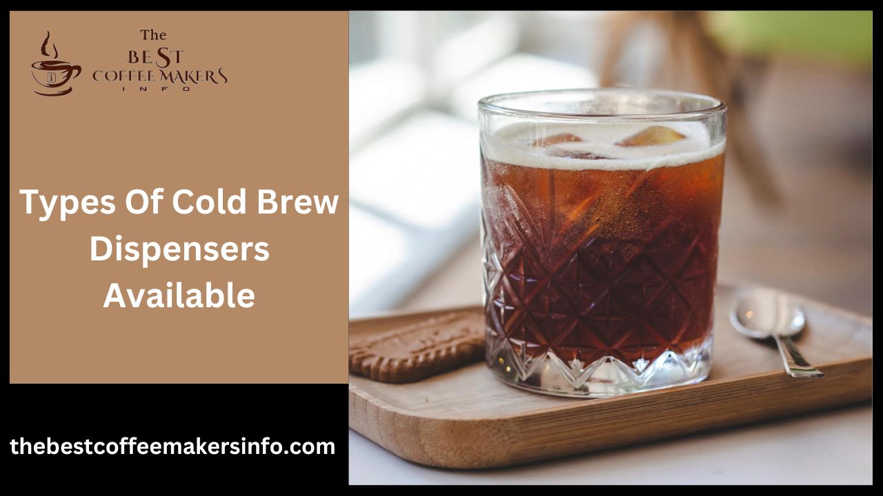 Cold Brew Dispenser for Large Gatherings - Best Coffee Maker Info