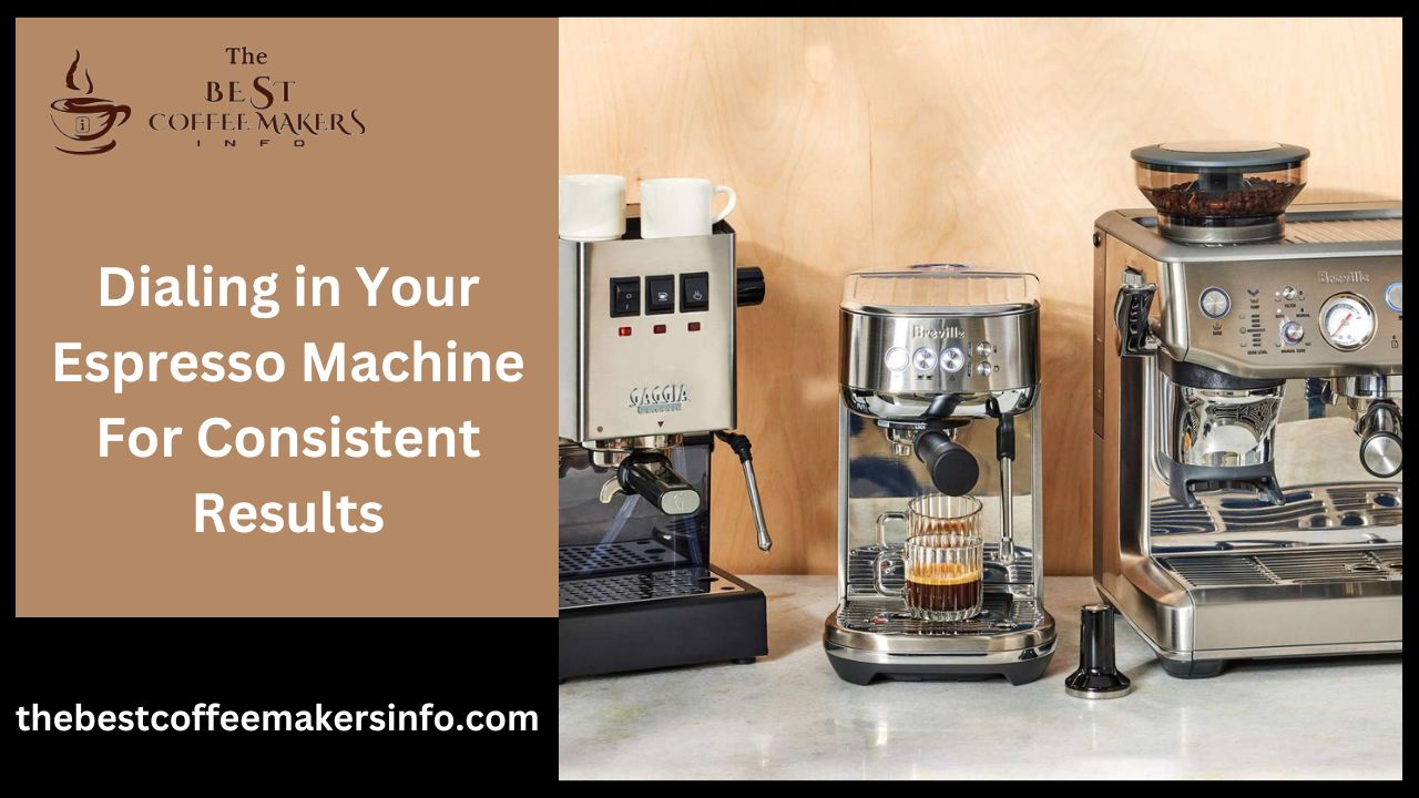 Coffee and Espresso Machine Tips for Brewing - Best Coffee Maker Info