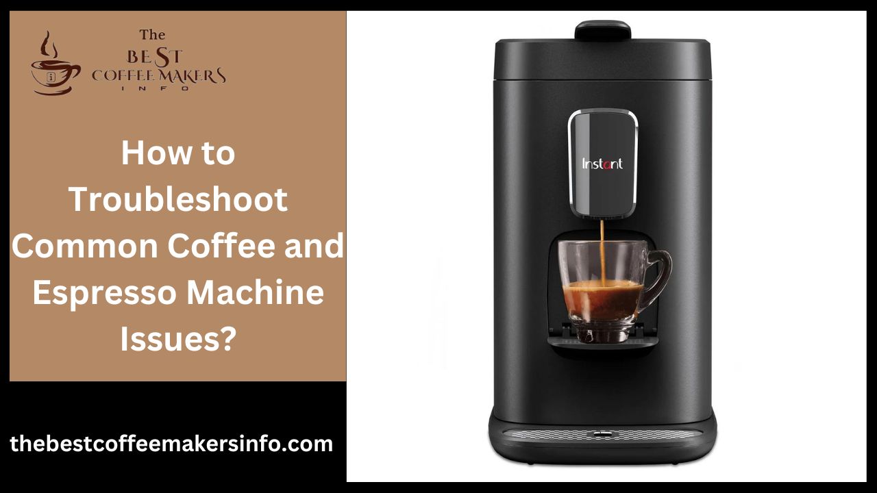 Coffee and Espresso Machine Tips for Brewing - Best Coffee Maker Info